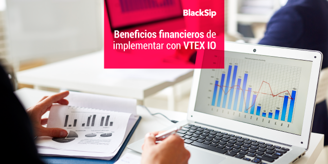 ¿Cuál es el precio y los beneficios de VTEX IO? | BlackSip